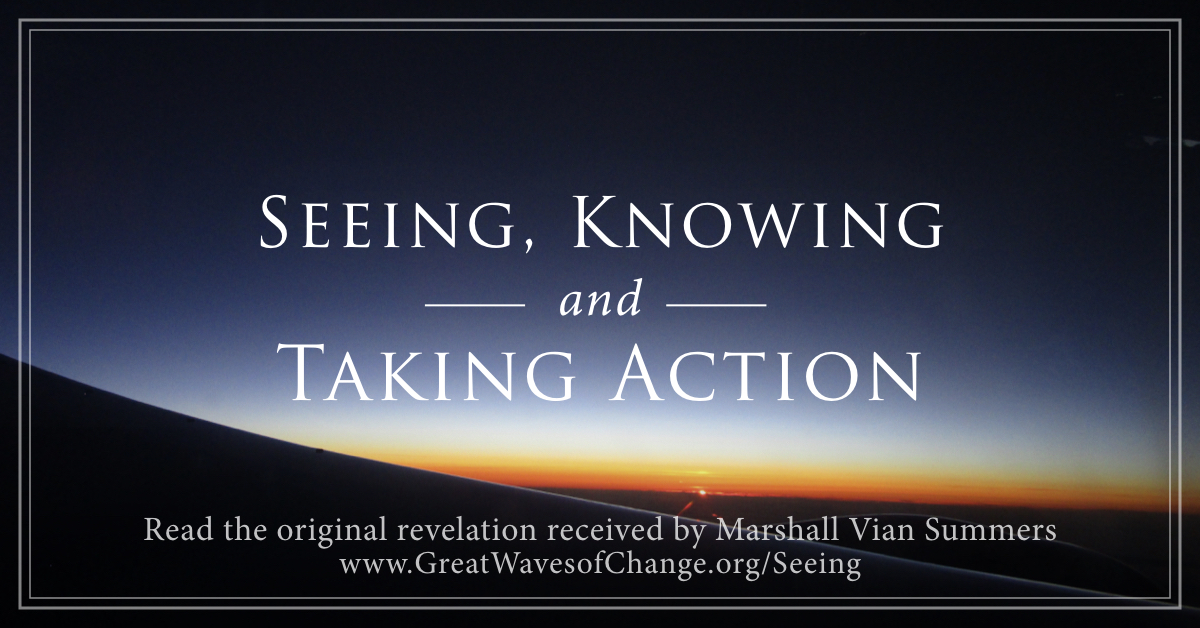 Seeing, Knowing and Taking Action - Great Waves of Change